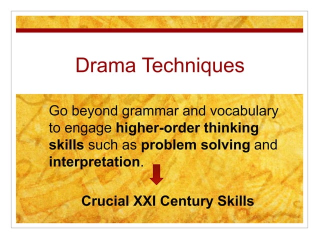 Drama Techniques: A Powerful Tool in Language Learning | PPT