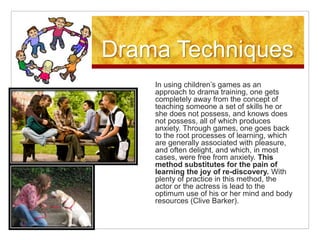 Drama Techniques: A Powerful Tool in Language Learning | PPT