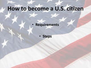 U.S. citizen powerpoint | PPTX