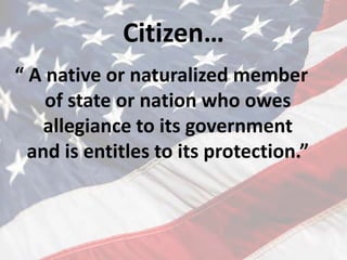 U.S. citizen powerpoint | PPTX