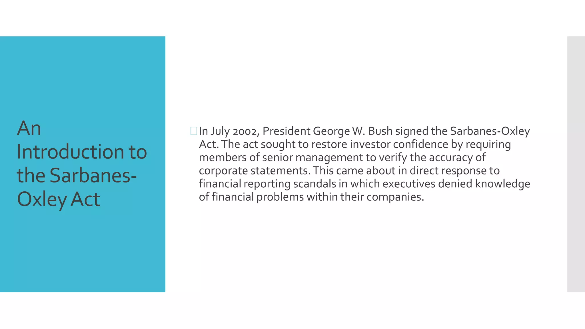 An Introduction to the Sarbanes-Oxley Act | PPTX | Business Accounting ...