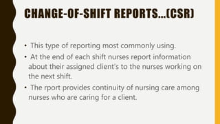 REPORTING IN NURSING | PPTX