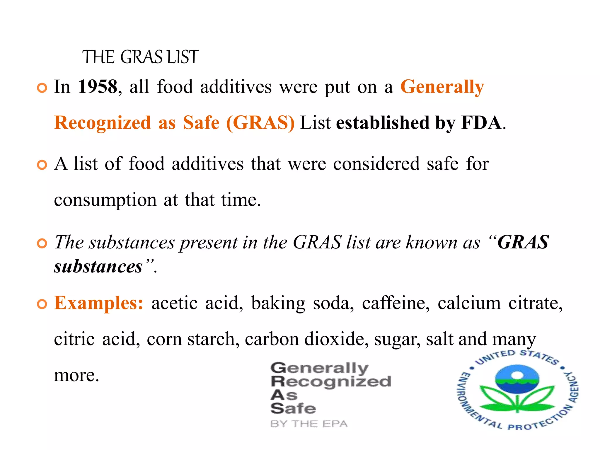 Generally recognized as safe (GRAS) | PPTX