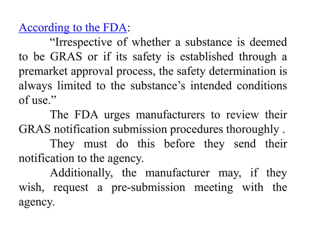 Generally recognized as safe (GRAS) | PPTX | Pharmaceutical Industry ...