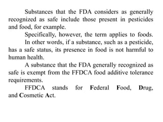 Generally recognized as safe (GRAS) | PPTX