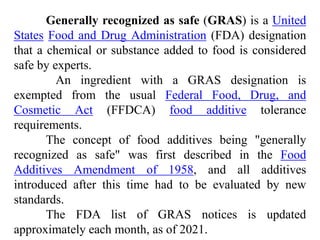 Generally recognized as safe (GRAS) | PPTX