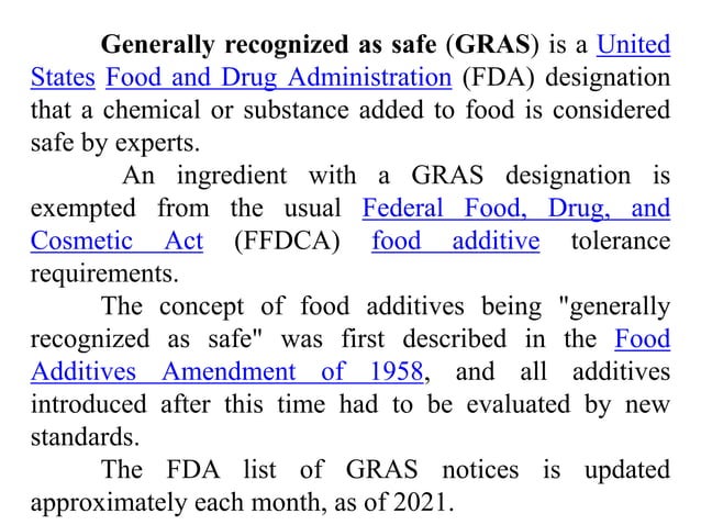 Generally recognized as safe (GRAS) | PPTX | Pharmaceutical Industry ...