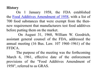 Generally recognized as safe (GRAS) | PPTX