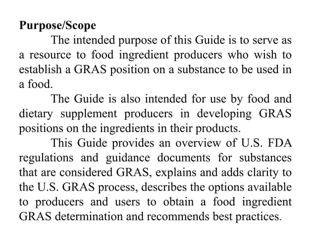 Generally recognized as safe (GRAS) | PPTX | Pharmaceutical Industry ...