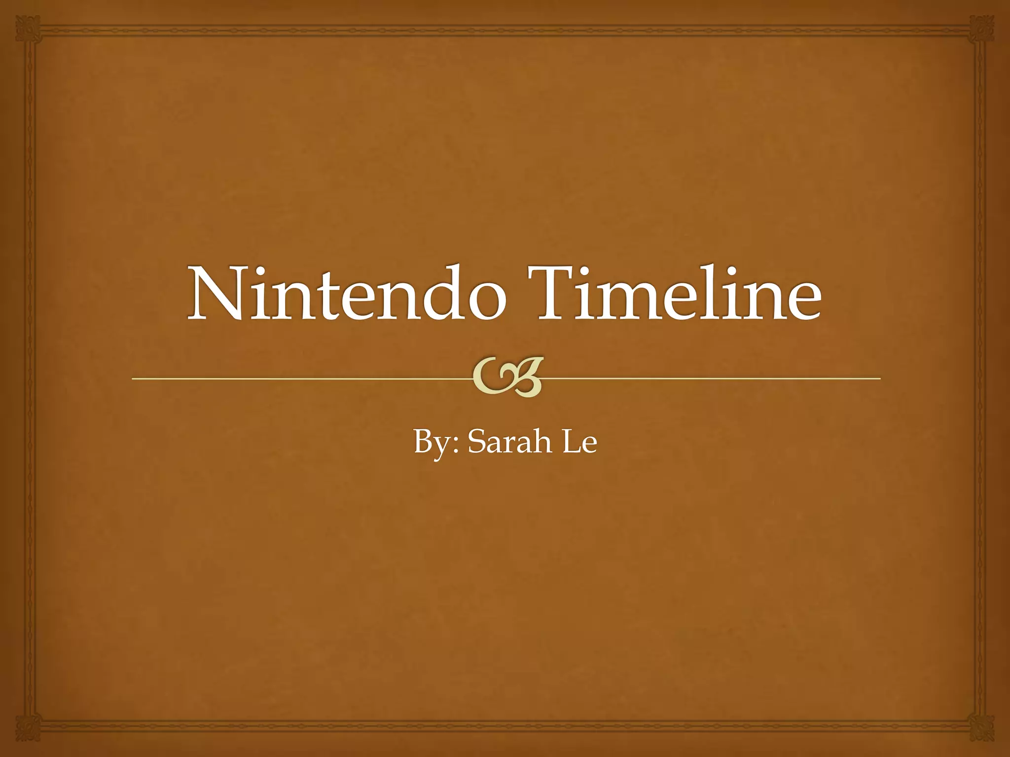 Timeline of Nintendo | PPTX | Home Entertainment Systems | Consumer ...