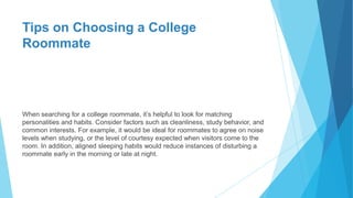 Tips on Choosing a College Roommate | PPT