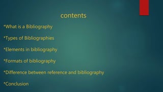 BIBLIOGRAPHY AND REFRENCE | PPTX