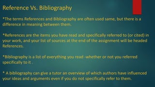 BIBLIOGRAPHY AND REFRENCE | PPT