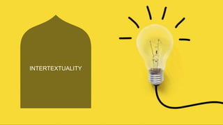 INTERTEXTUALITY | PPTX