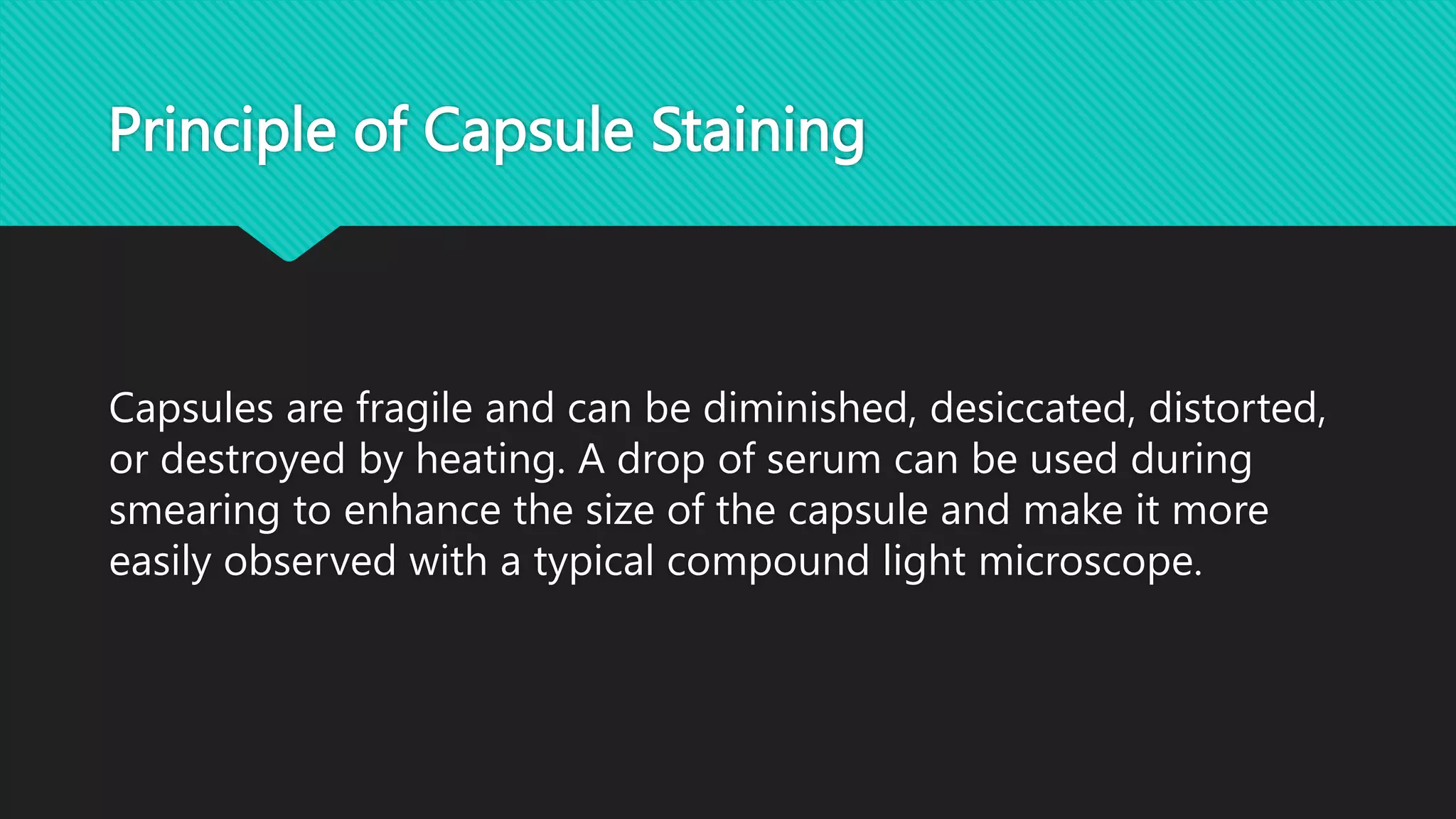 capsule staining | PPTX