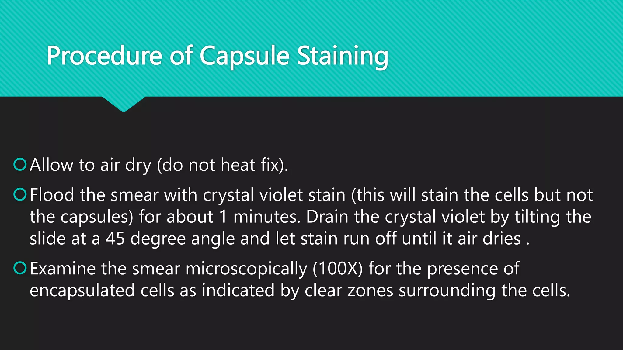 capsule staining | PPTX