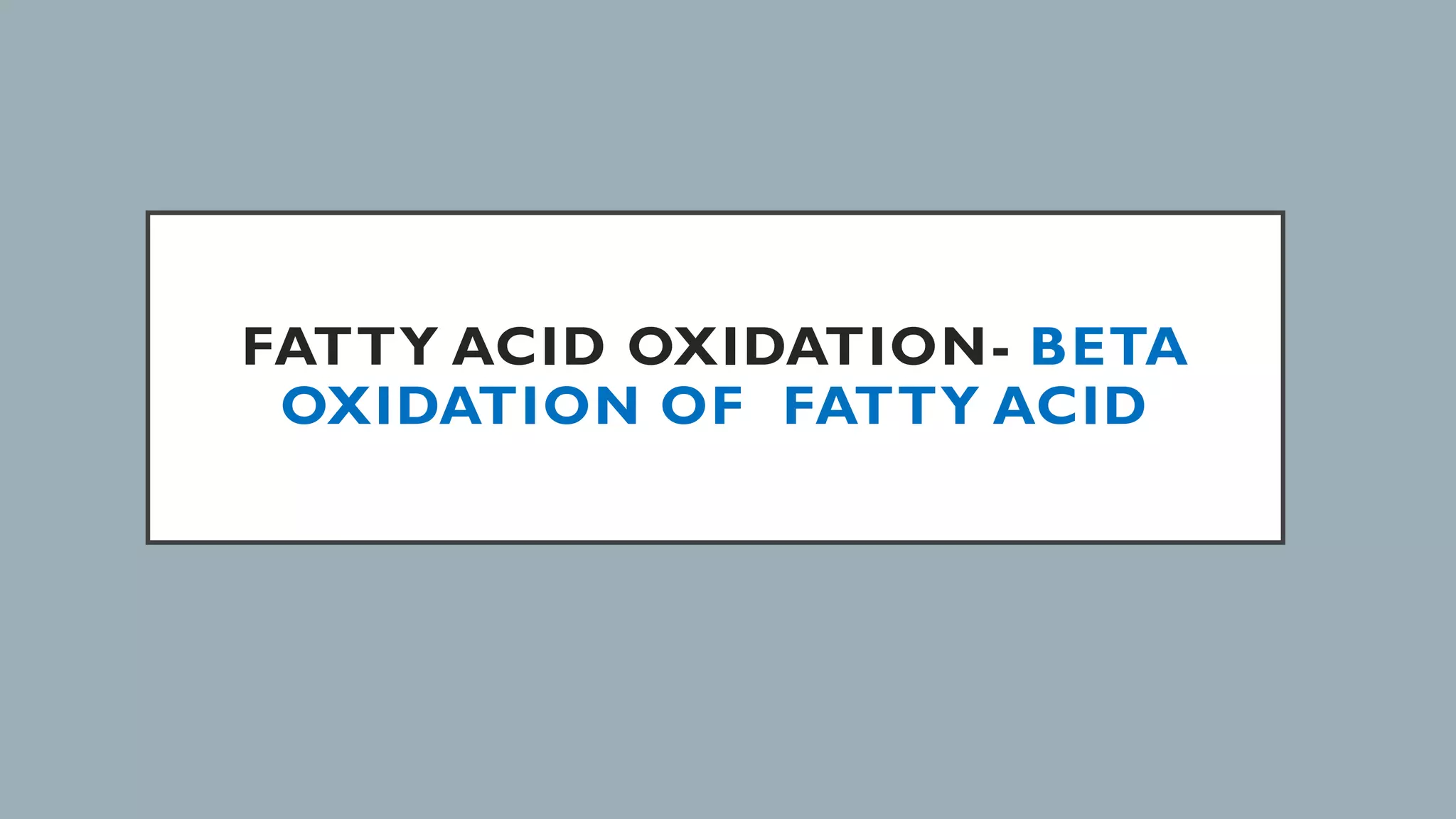 beta oxidation of fatty acids | PDF