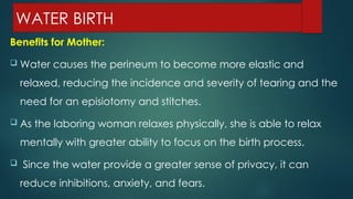 Water birth- obstetrics & gynecological nursing pptx | PPT