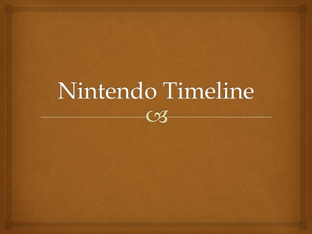 Timeline of Nintendo | PPTX