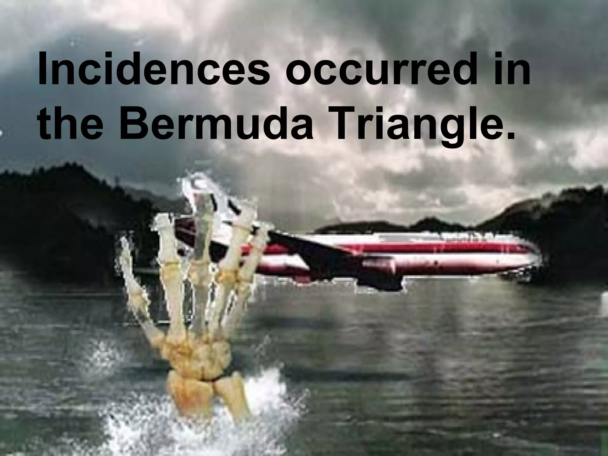 Bermuda Triangle “The Devil’s triangle” | PPT