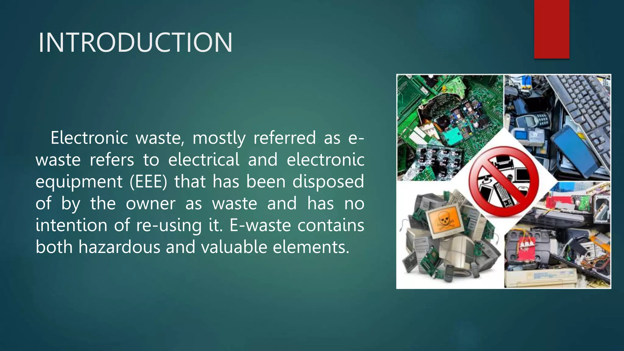 Impact of e-waste on environment and health | PPTX