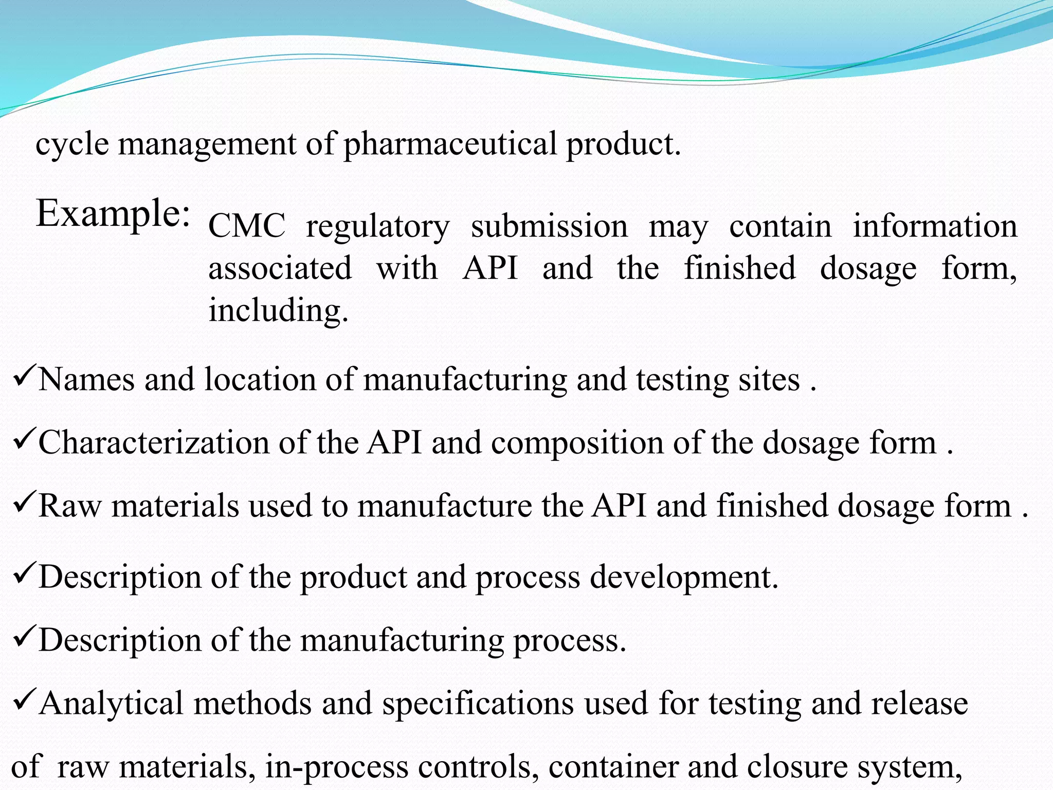 cmc [ chemistry manufacturing control ] | PPTX