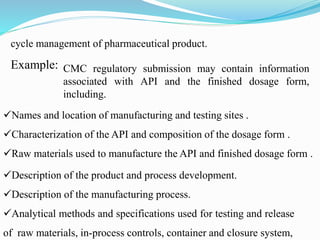 cmc [ chemistry manufacturing control ] | PPTX