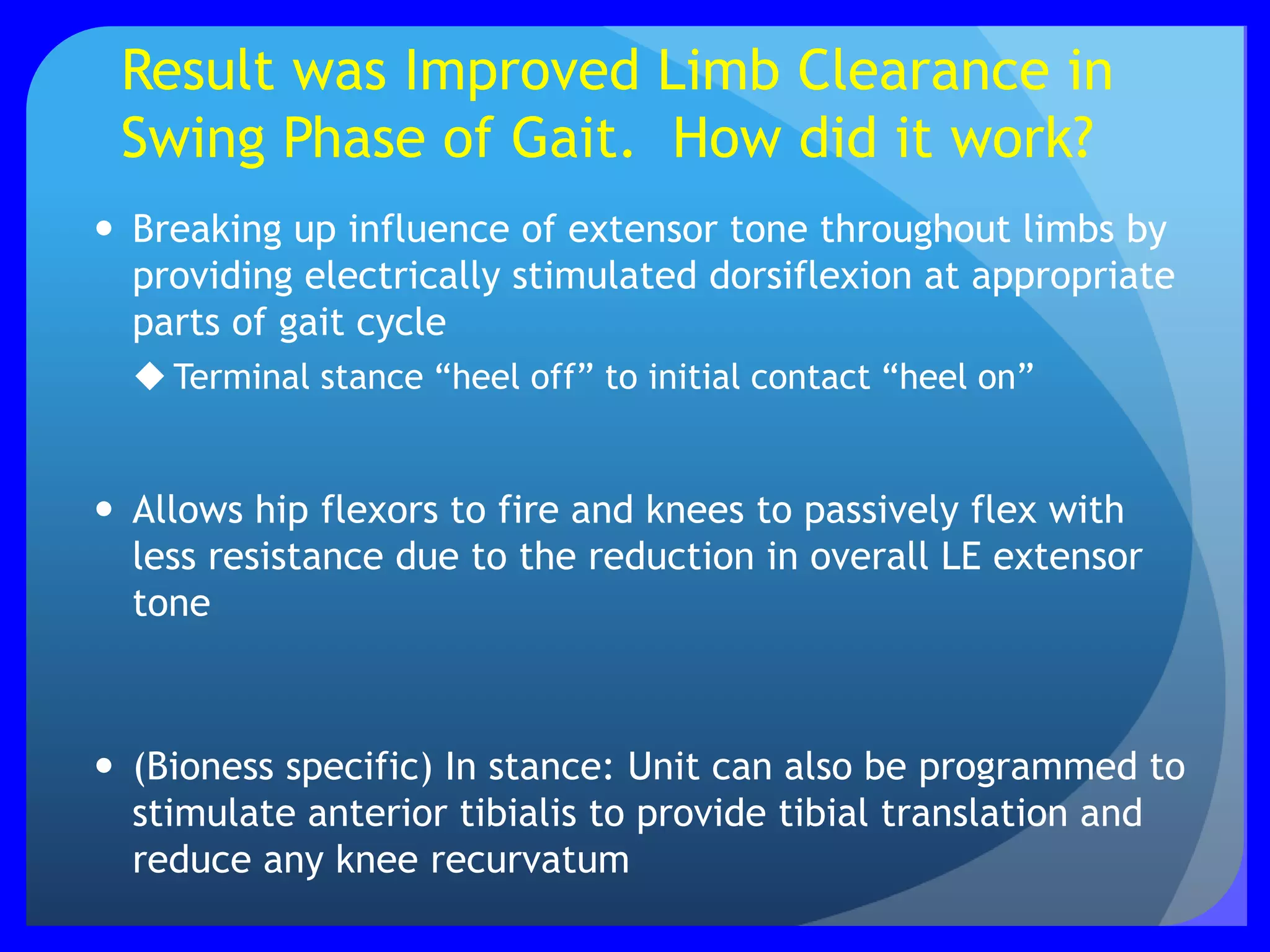 Presentation 225 b linda cates use of bioness l300 functional ...