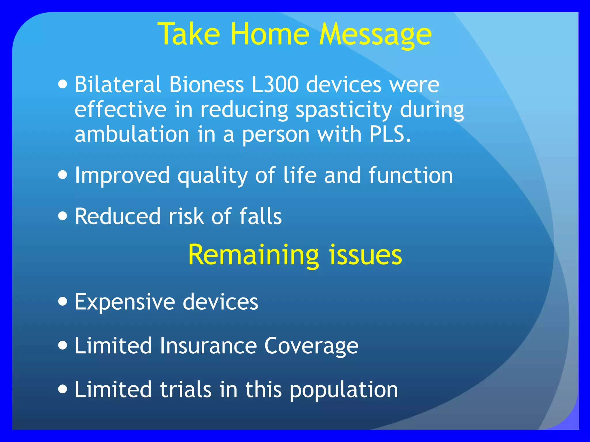Presentation 225 b linda cates use of bioness l300 functional ...