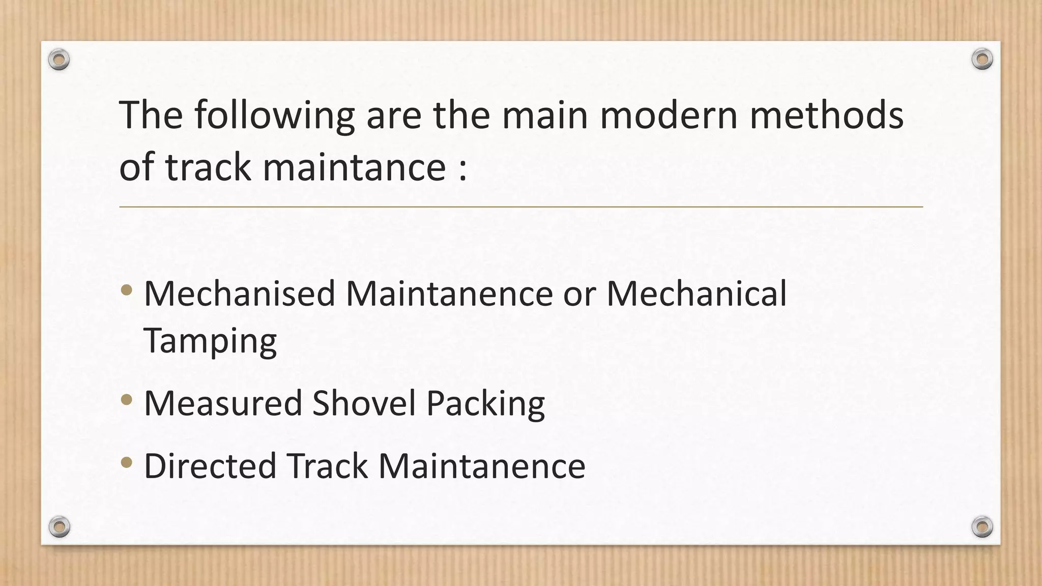 modern methods of railway track maintanence | PPTX
