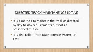 modern methods of railway track maintanence | PPTX