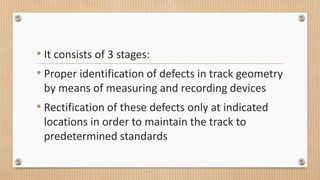 modern methods of railway track maintanence | PPTX