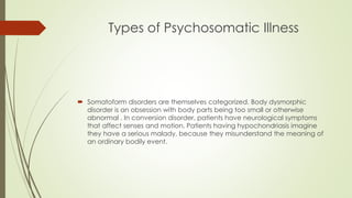 Types of Psychosomatic Illness | PPT