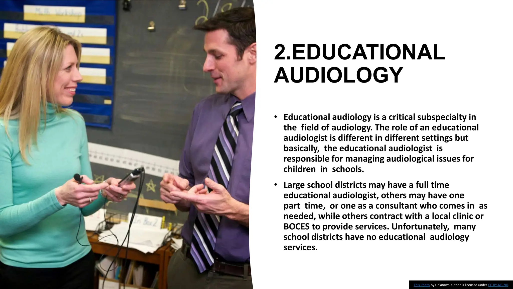 SCOPE OF AUDIOLOGY IN THE BASLP COURSESS | PPTX | Ear, Nose and Throat ...