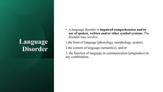 Language Disorders | PPTX