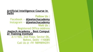 Artificial Intelligence Course in Delhi | PPT