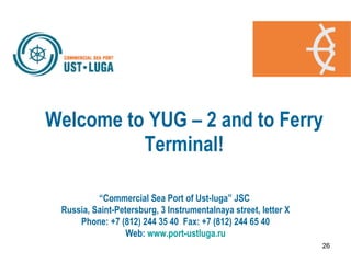 Commercial Sea Port of Ust-Luga | PPT