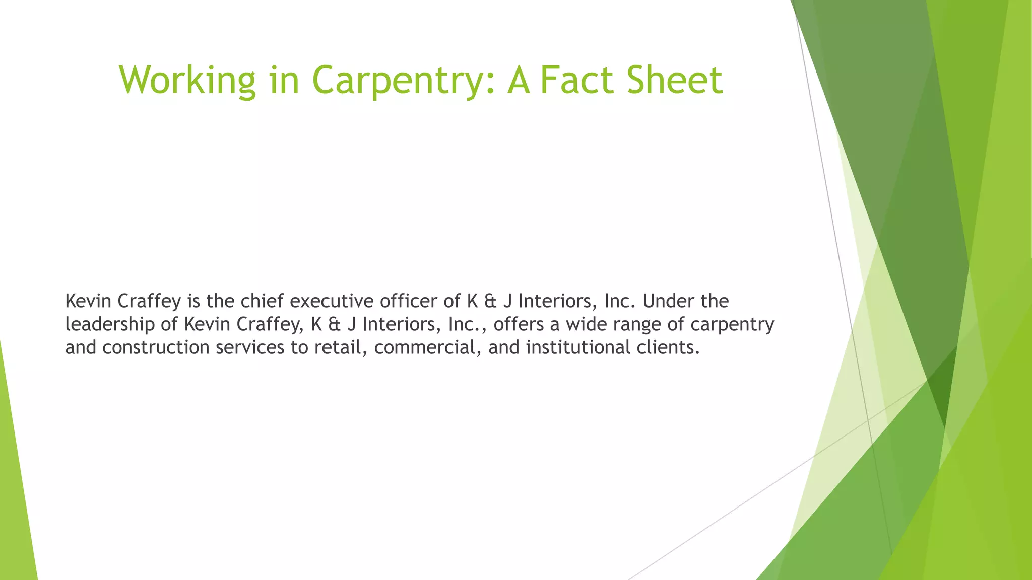 Working in Carpentry: A Fact Sheet | PPTX