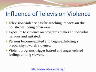 Television violence and violent behavior | PPTX