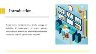 Remote Server Management Guide: What Is It and How It Works | PPTX
