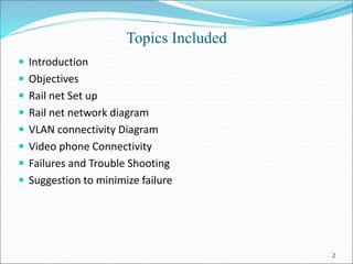 railnet presentation at one of the place. | PPT