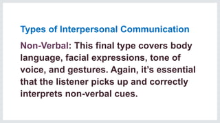 Presentation (28) (4).pptx interpersonal communication | PPTX