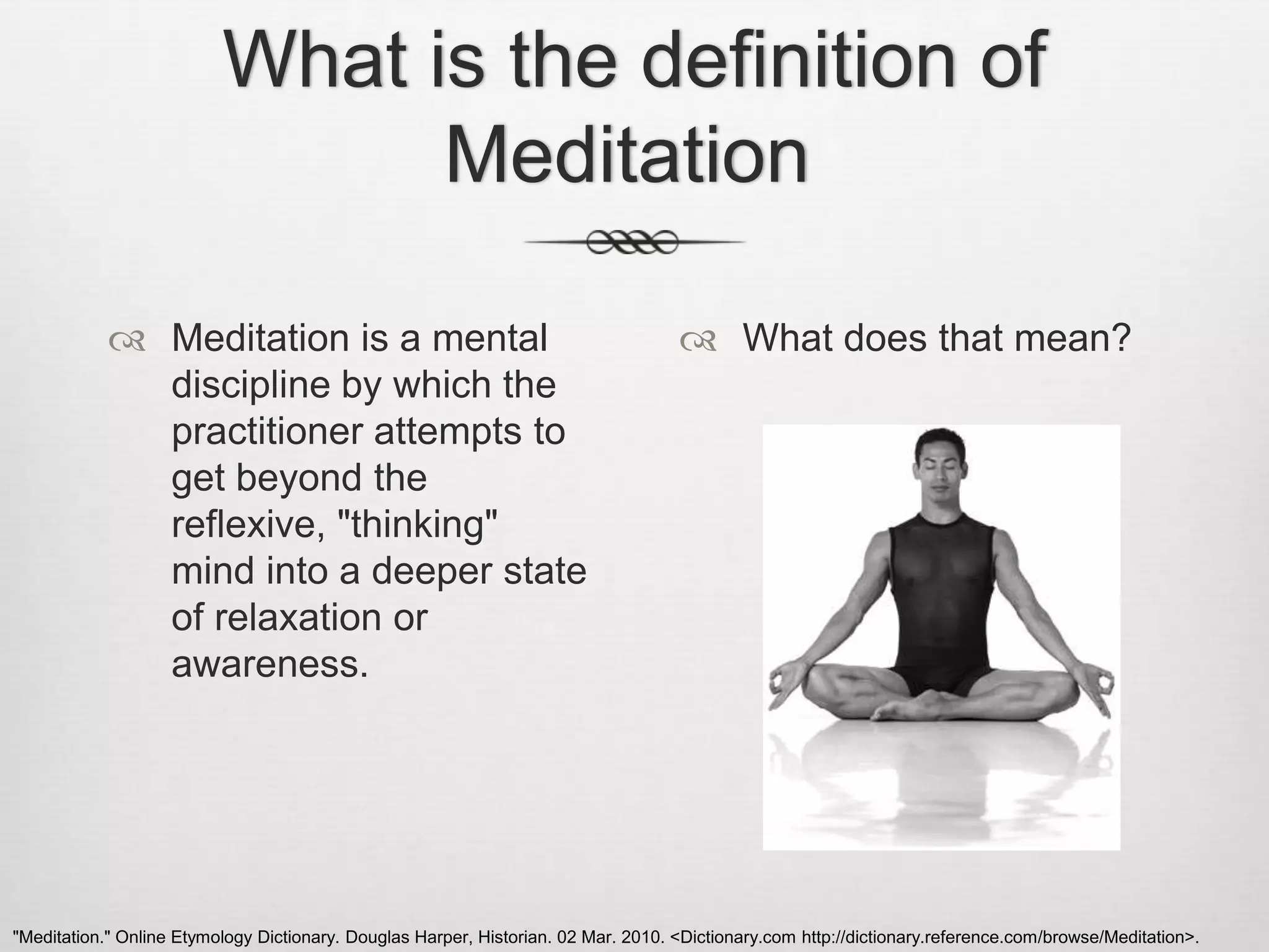 Meditation power point | PPTX
