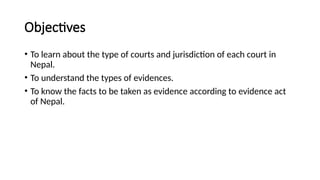 Presentation court and evidence in Nepal | PPTX