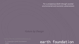Earth Foundation Presentation | PPTX