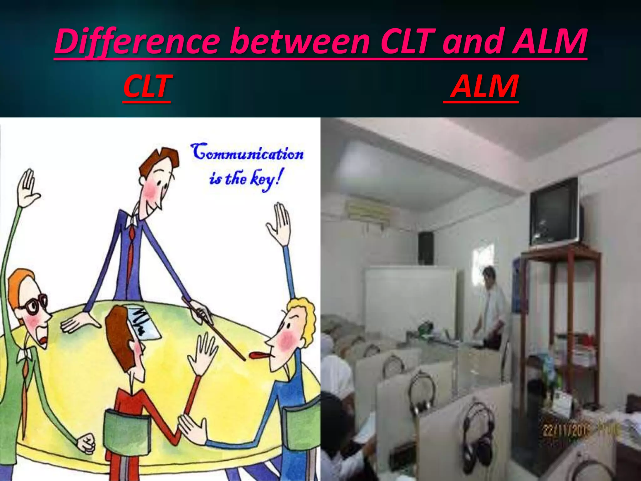 Difference between CLT and ALM | PPTX