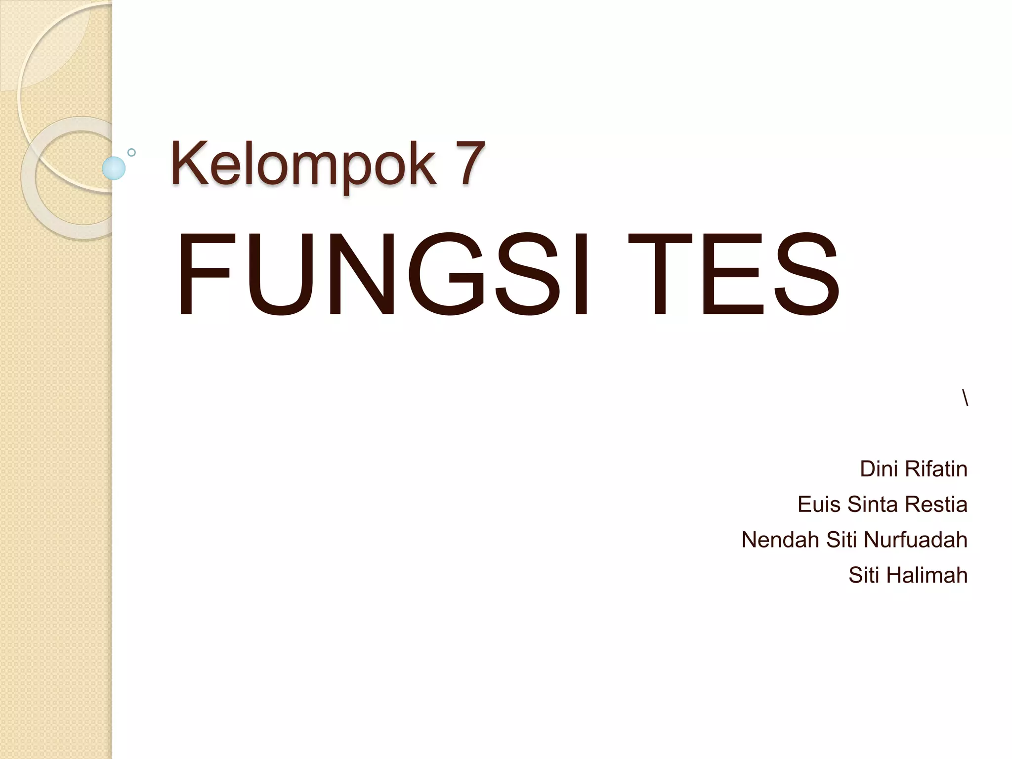 Evaluasi Pendidikan Fungsi Tes | PPT