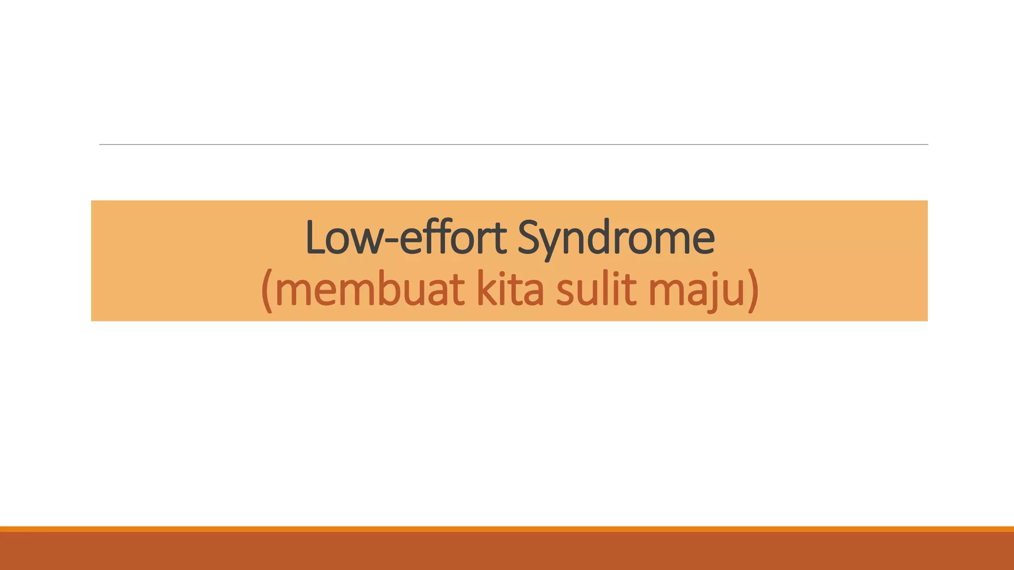 Low effort syndrome | PDF