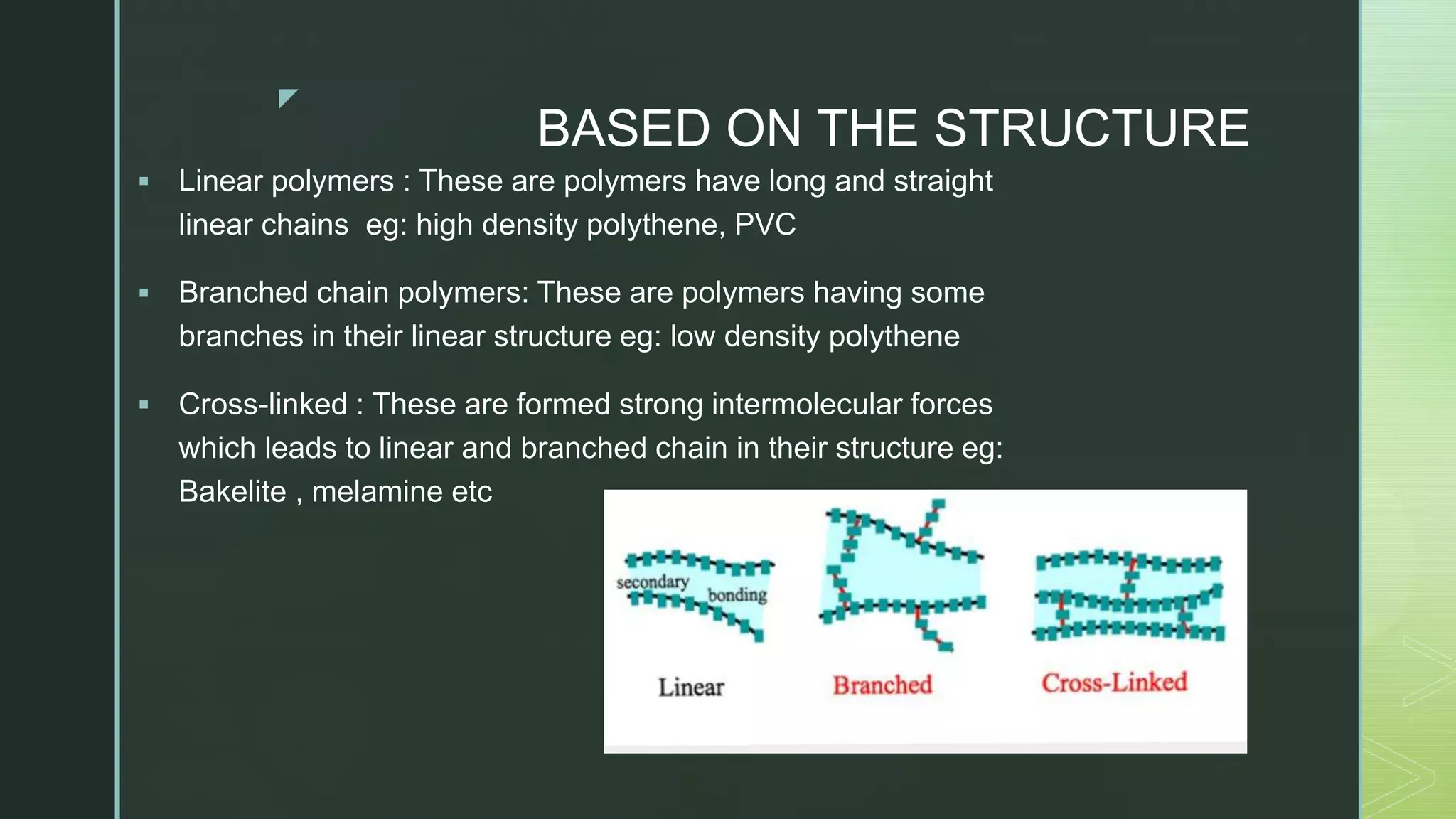 Polymers and its Classifications - Joan Alvares | PPTX