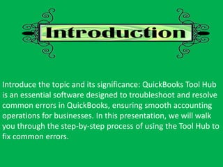How to Fix Common Errors with QuickBooks Tool Hub | PPT